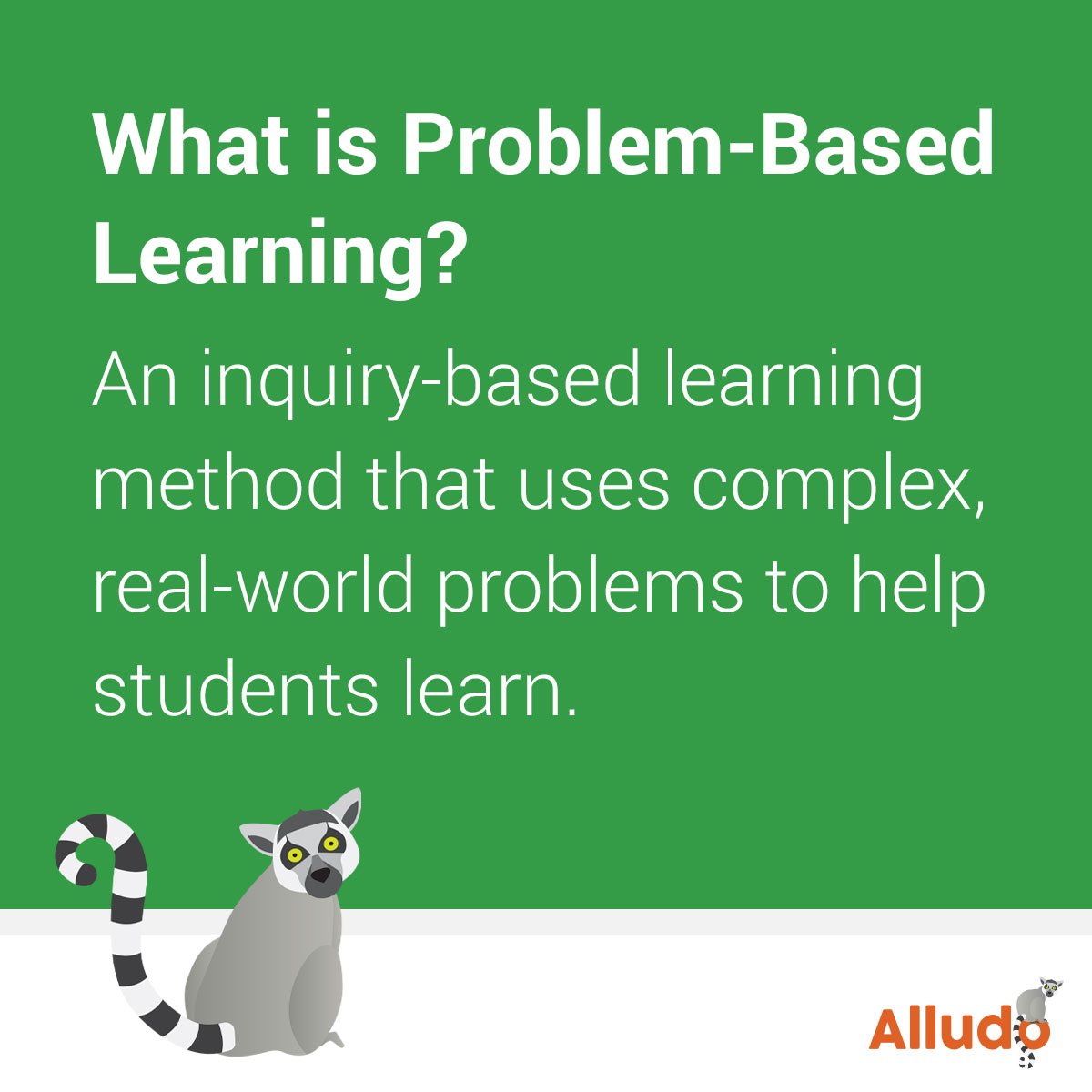 What is PBL? & 5 Problem-Based Learning Examples